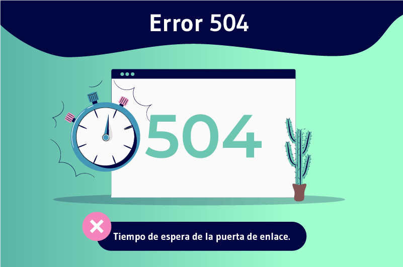 ¿Cómo arreglar el Error 504 Gateway Timeout? - SYSPROVIDER®